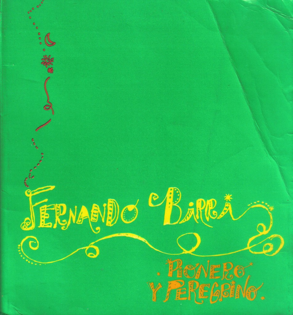 Pionero Y Peregrino, De Fernando Birri – El extranjero