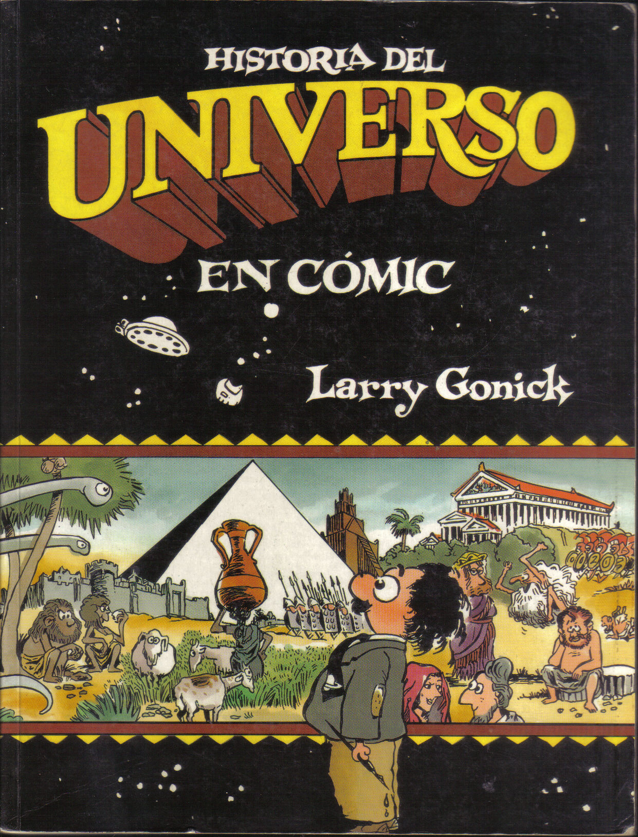 Historia del Universo en Cómic, de Larry Gonick – El extranjero