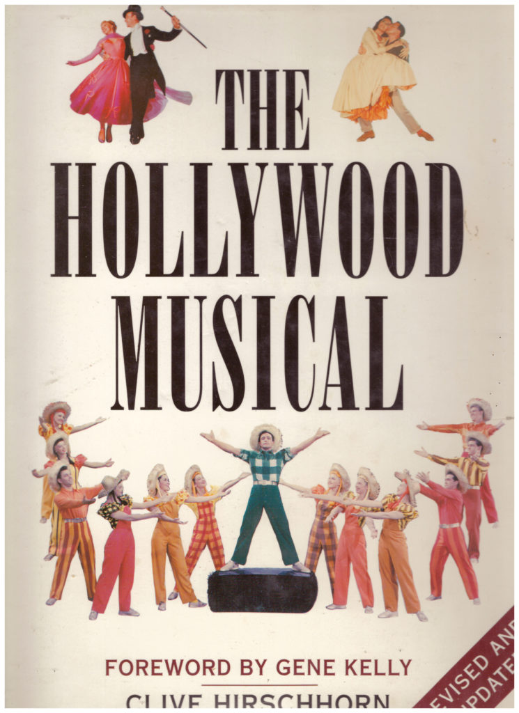 The Hollywood Musical (Revised and Updated), by Clive Hirschhorn – El ...